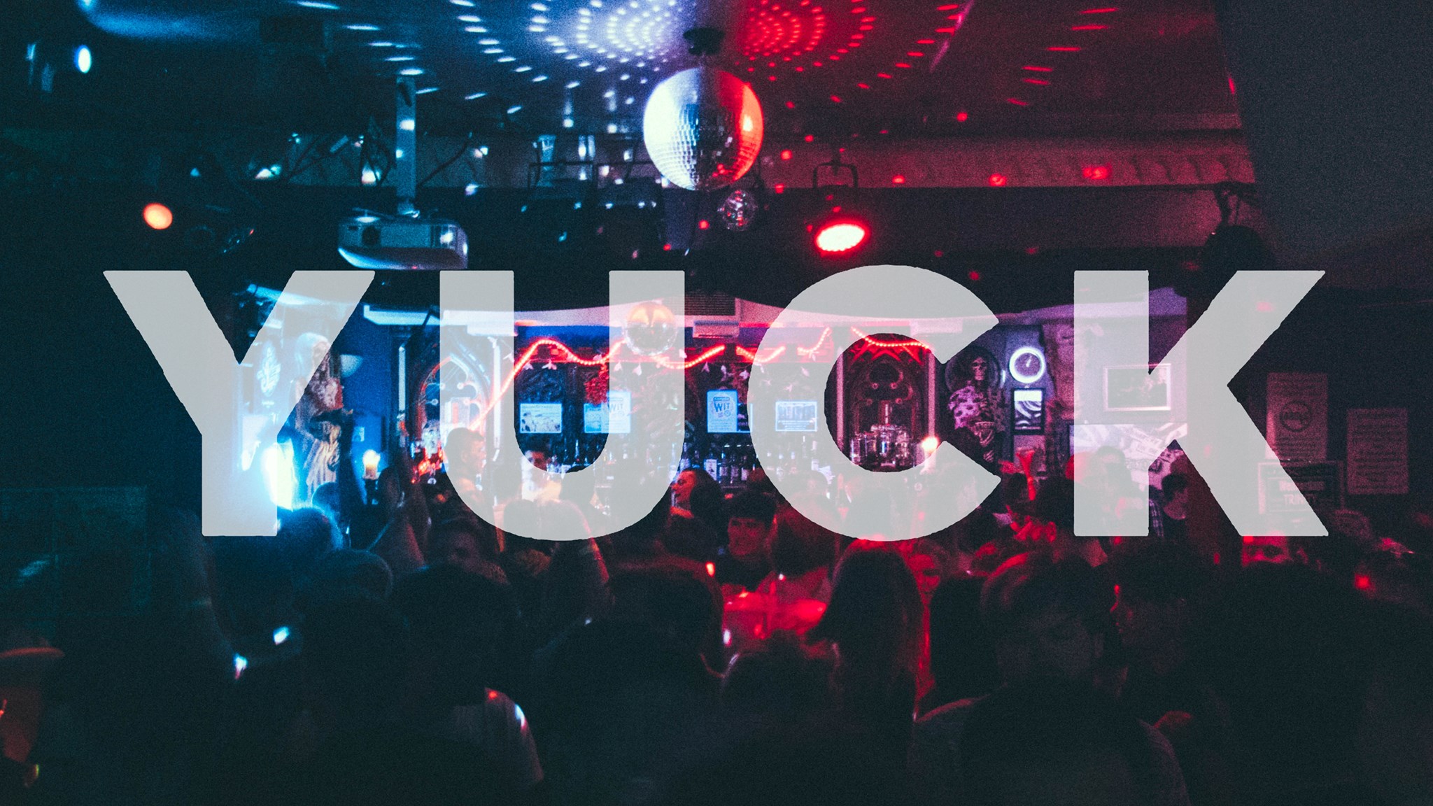 Yuck Indie Club Night - Trinity Bar